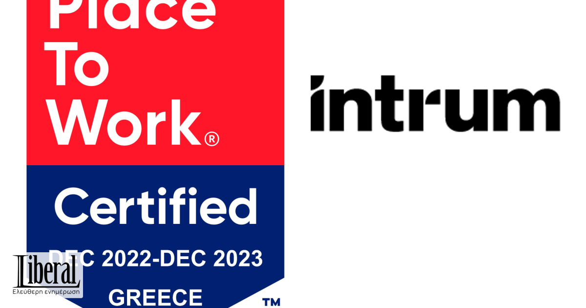 H Intrum αναγνωρίζεται και πιστοποιείται ως «Great Place to Work» | Liberal.gr