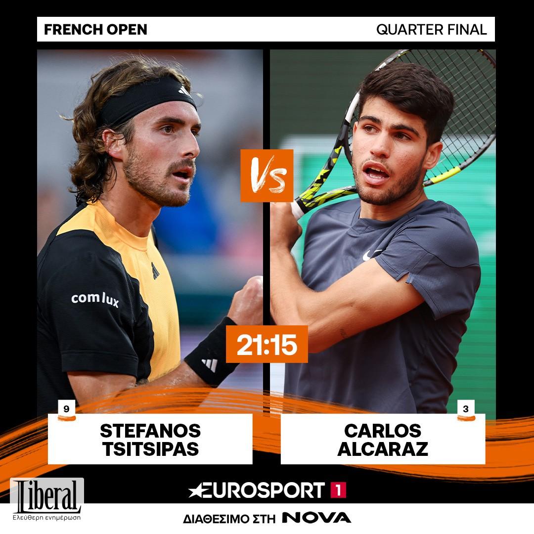Στέφανος Τσιτσιπάς VS Κάρλος Αλκαράθ με έπαθλο την πρόκριση στα ημιτελικά του Roland Garros στο ...